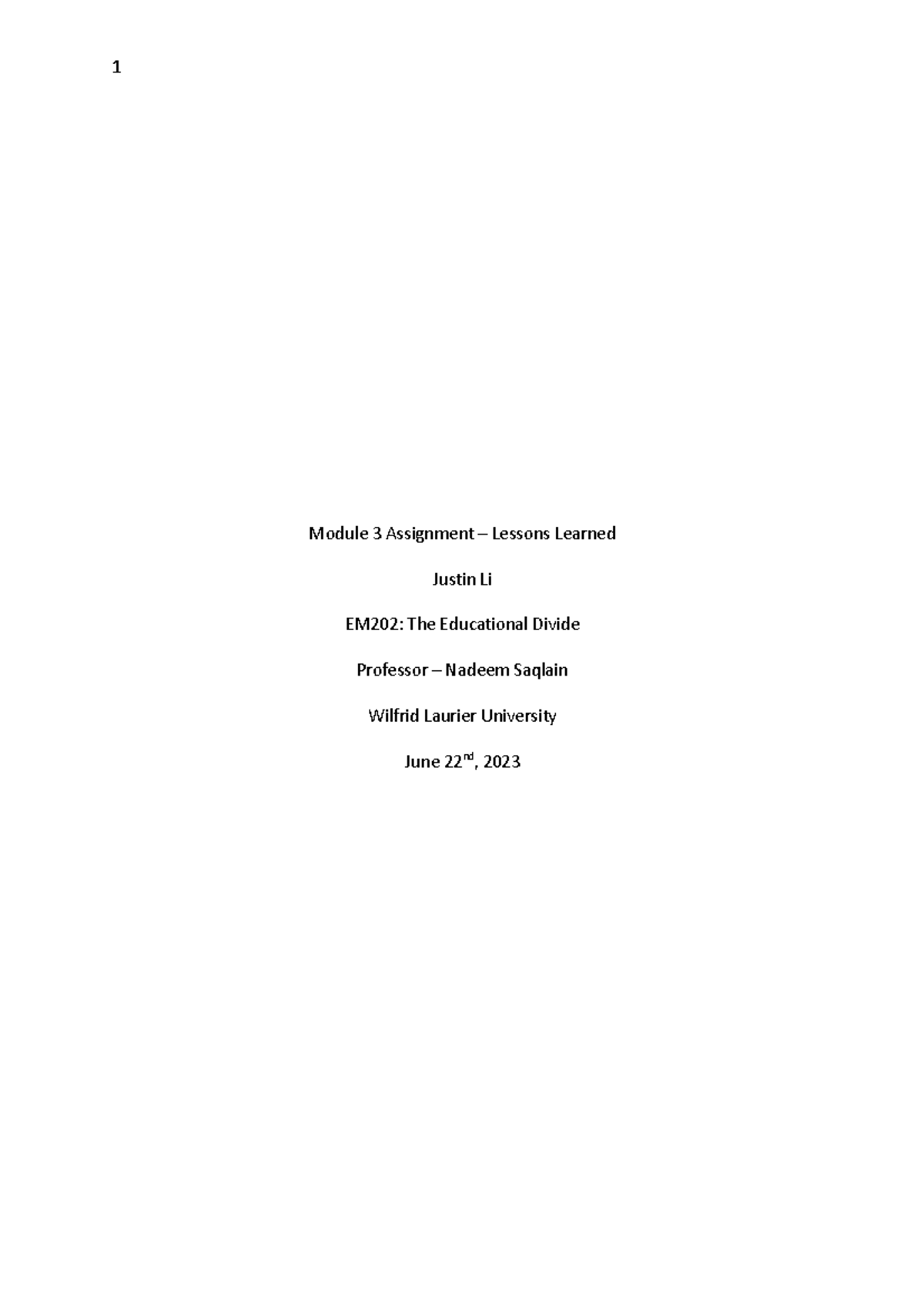 EM202 Module 3 Assignment - Module 3 Assignment – Lessons Learned Justin Li EM202: The ...