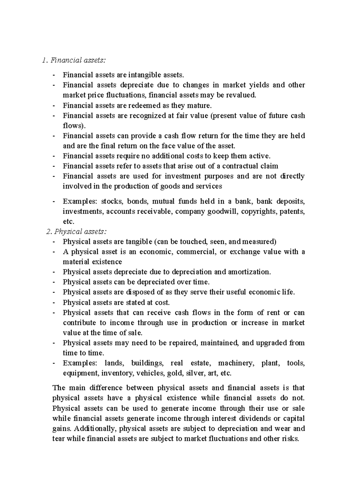 Physical- Financial- Assets - Financial assets: Financial assets are ...