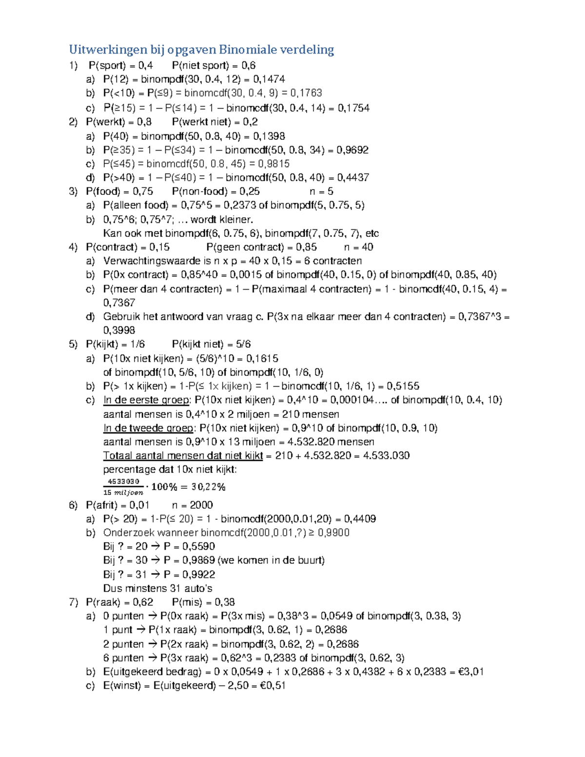 Opgaven Binomiale verdeling uitwerkingen wiskunde - Uitwerkingen bij ...