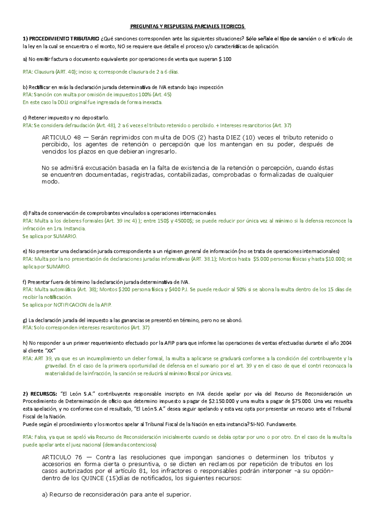 Preguntas y Respuestas IMP II - PREGUNTAS Y RESPUESTAS PARCIALES TEORICOS PROCEDIMIENTO ...