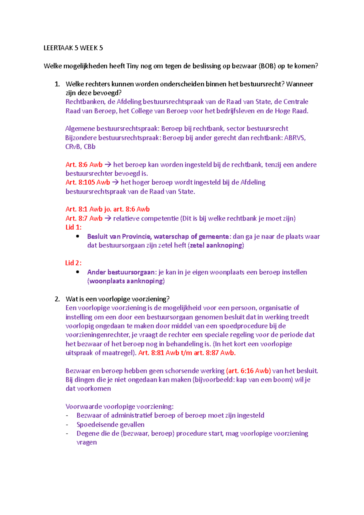 Leertaak 5 WEEK 5 - LEERTAAK 5 WEEK 5 Welke mogelijkheden heeft Tiny nog om tegen de beslissing ...