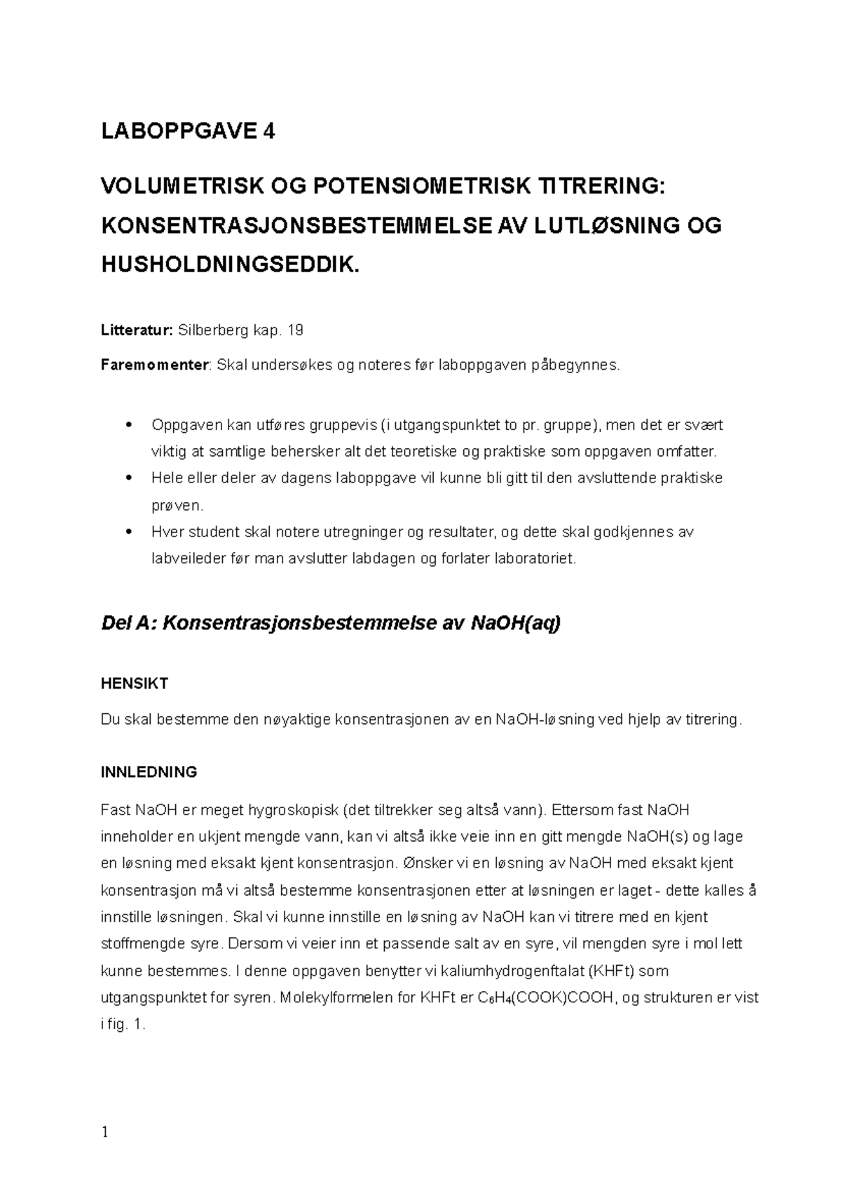 Lab 4, H 23 - LABOPPGAVE 4 VOLUMETRISK OG POTENSIOMETRISK TITRERING: KONSENTRASJONSBESTEMMELSE ...