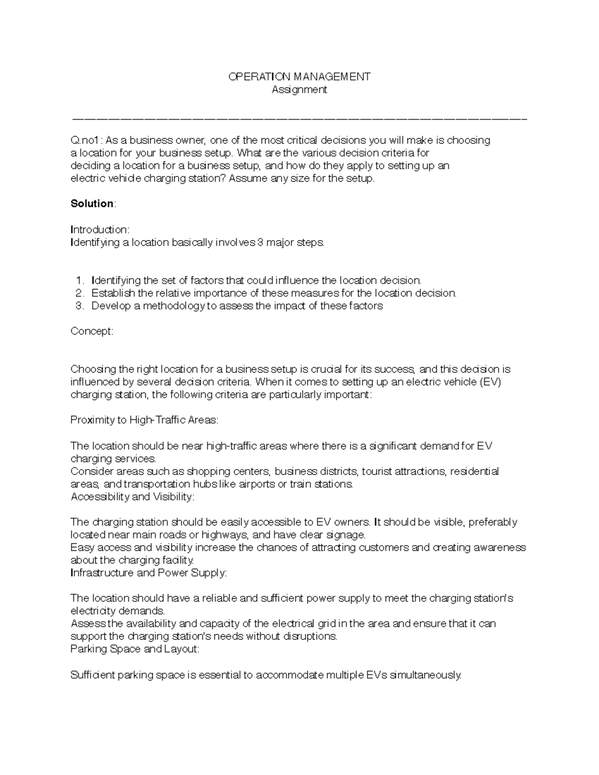 STARTEGIC MANGEMENT - OPERATION MANAGEMENT Assignment Q: As a business owner, one of the most ...