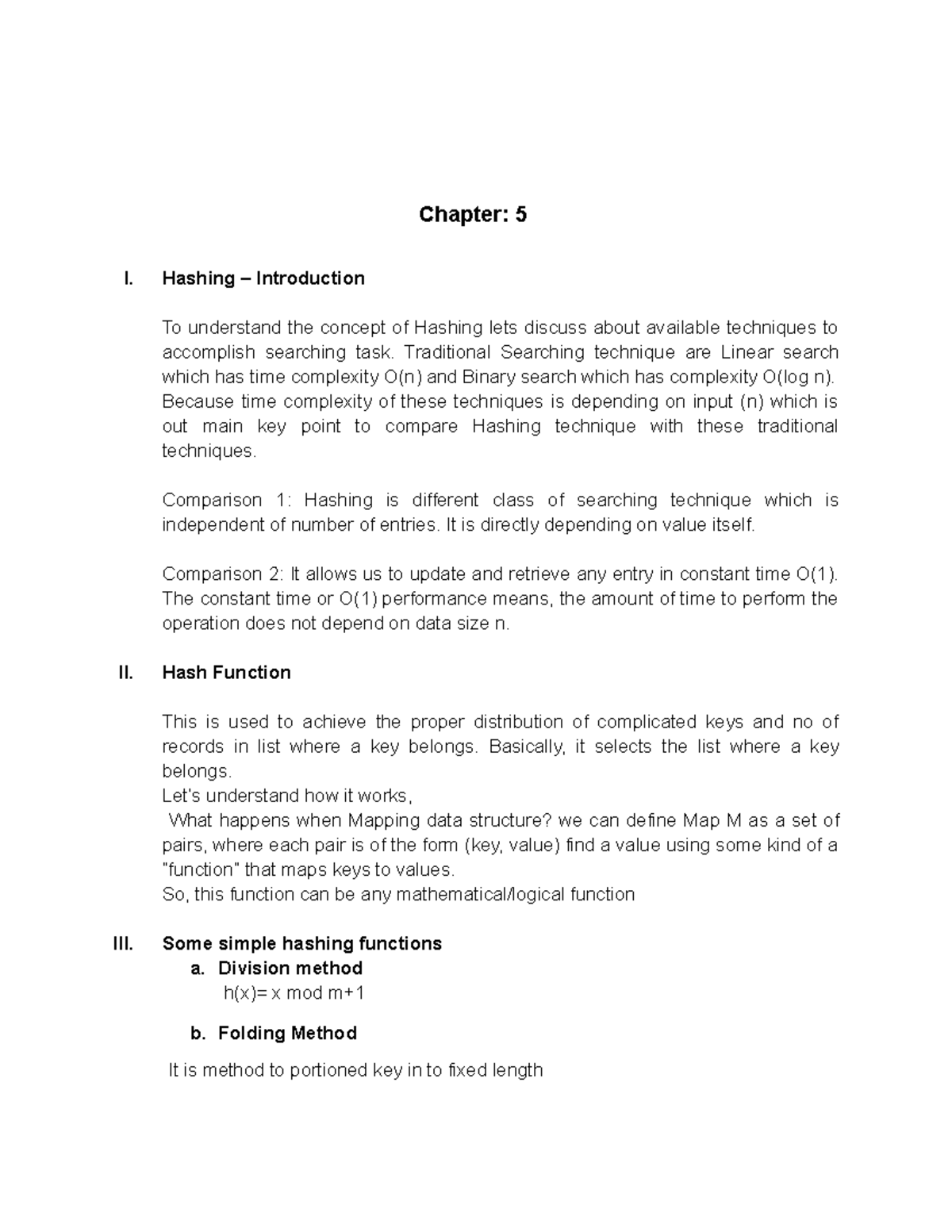 Mathematics NOTE - Chapter: 5 I. Hashing – Introduction To understand the concept of Hashing ...
