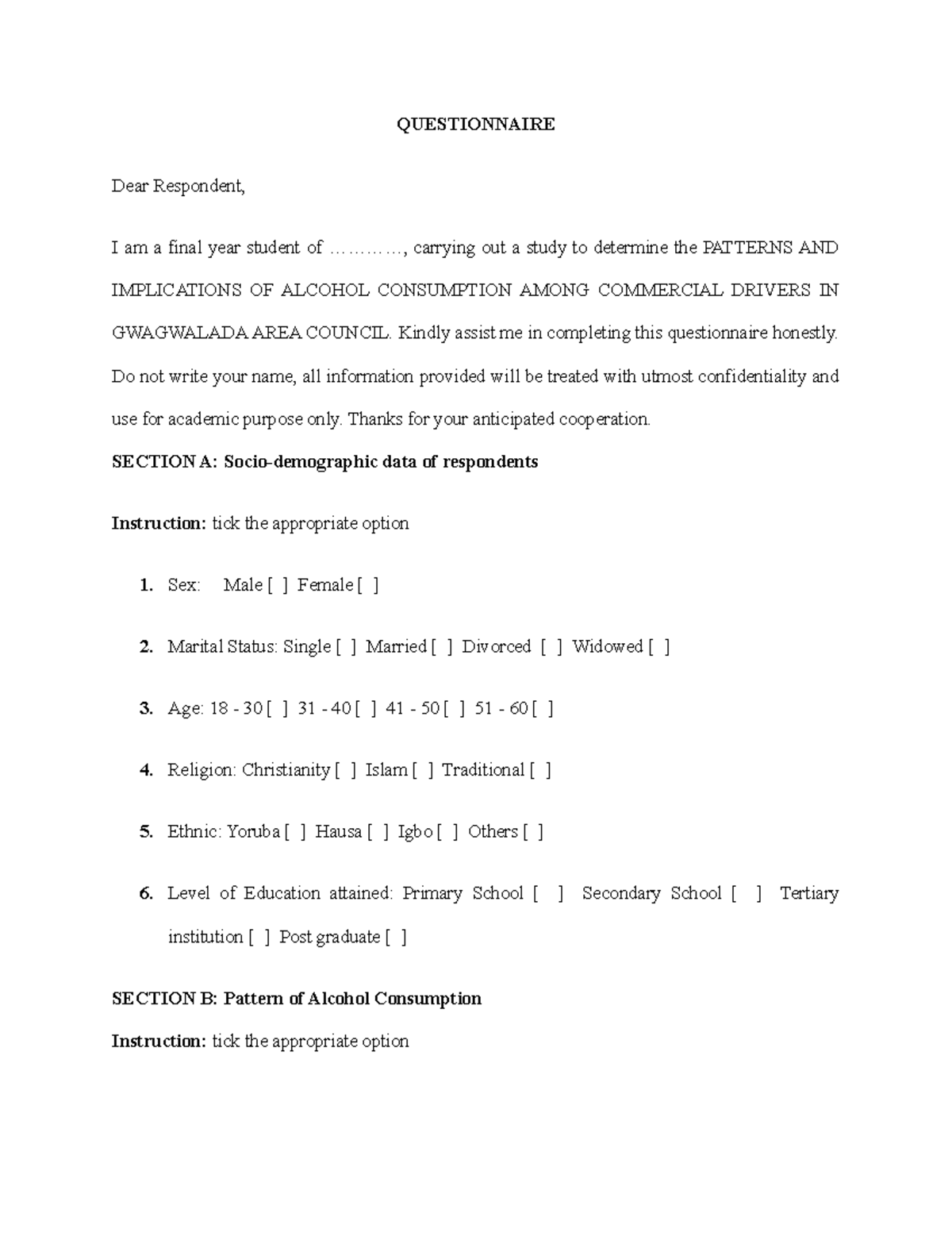 Questionnaire - For assignment materials - QUESTIONNAIRE Dear ...