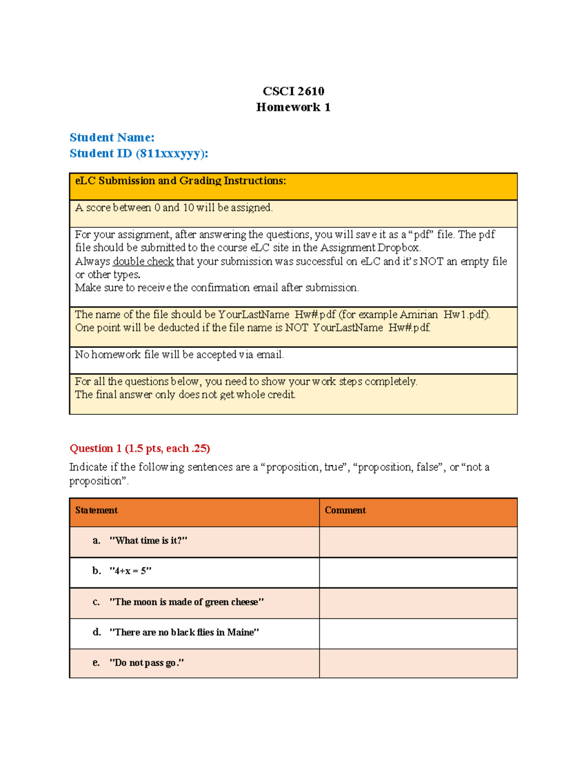 Assignment 1 - homework - CSCI 2610 Homework 1 Student Name: Student ID (811xxxyyy): eLC ...