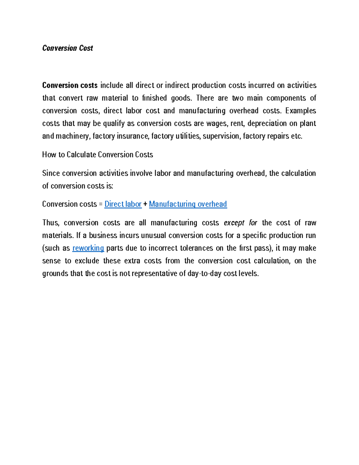 Conversion Cost - Conversion Cost Conversion costs include all direct ...