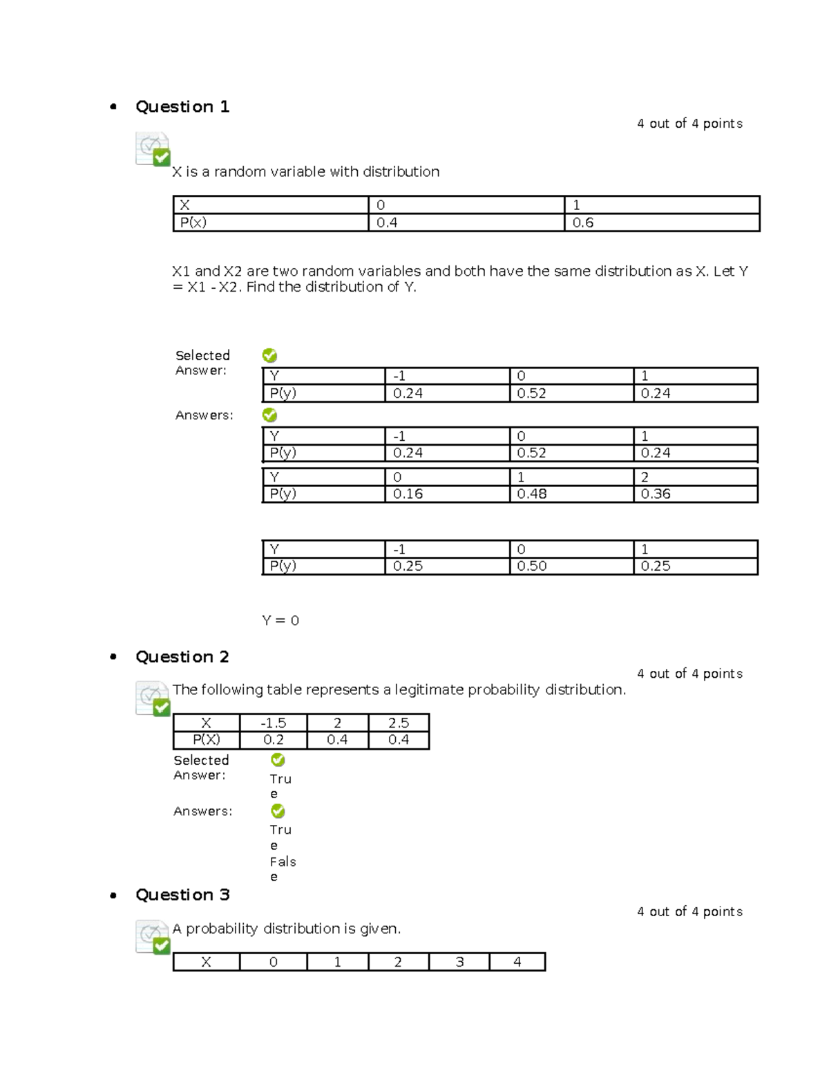 Question 1 practic quiz - Question 1 4 out of 4 points X is a random variable with distribution ...