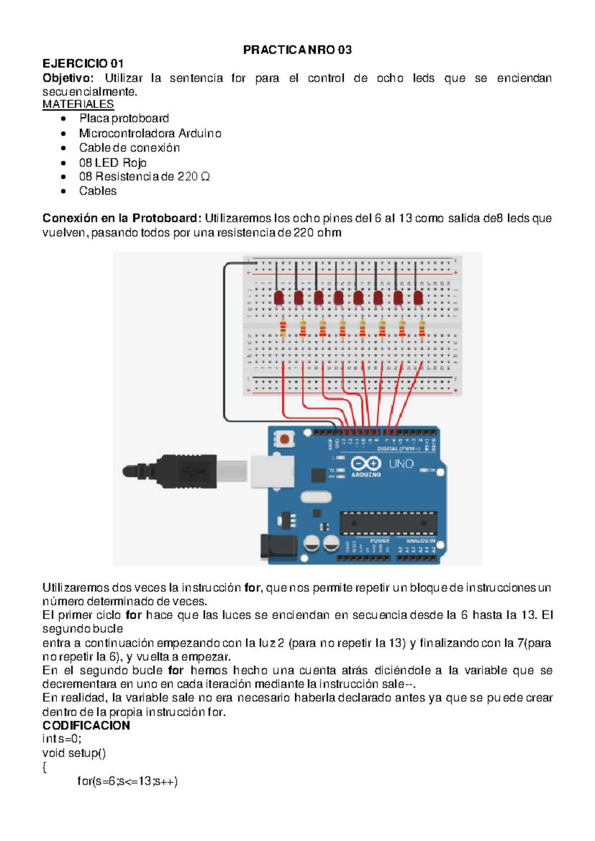 Practica NRO 03 Arduino - PRACTICA NRO 0 3 EJERCICIO 01 Objetivo: Utilizar la sentencia for para ...