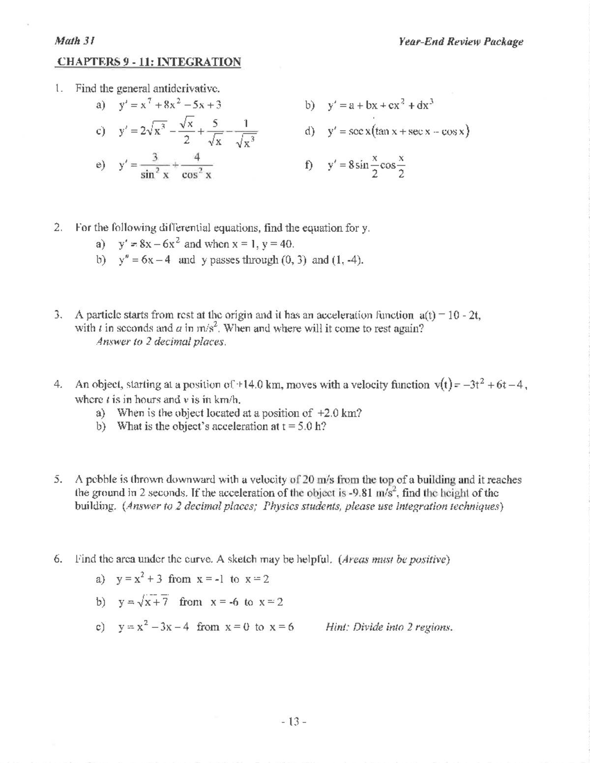 Integration practice sheet - MATH 249 - Studocu