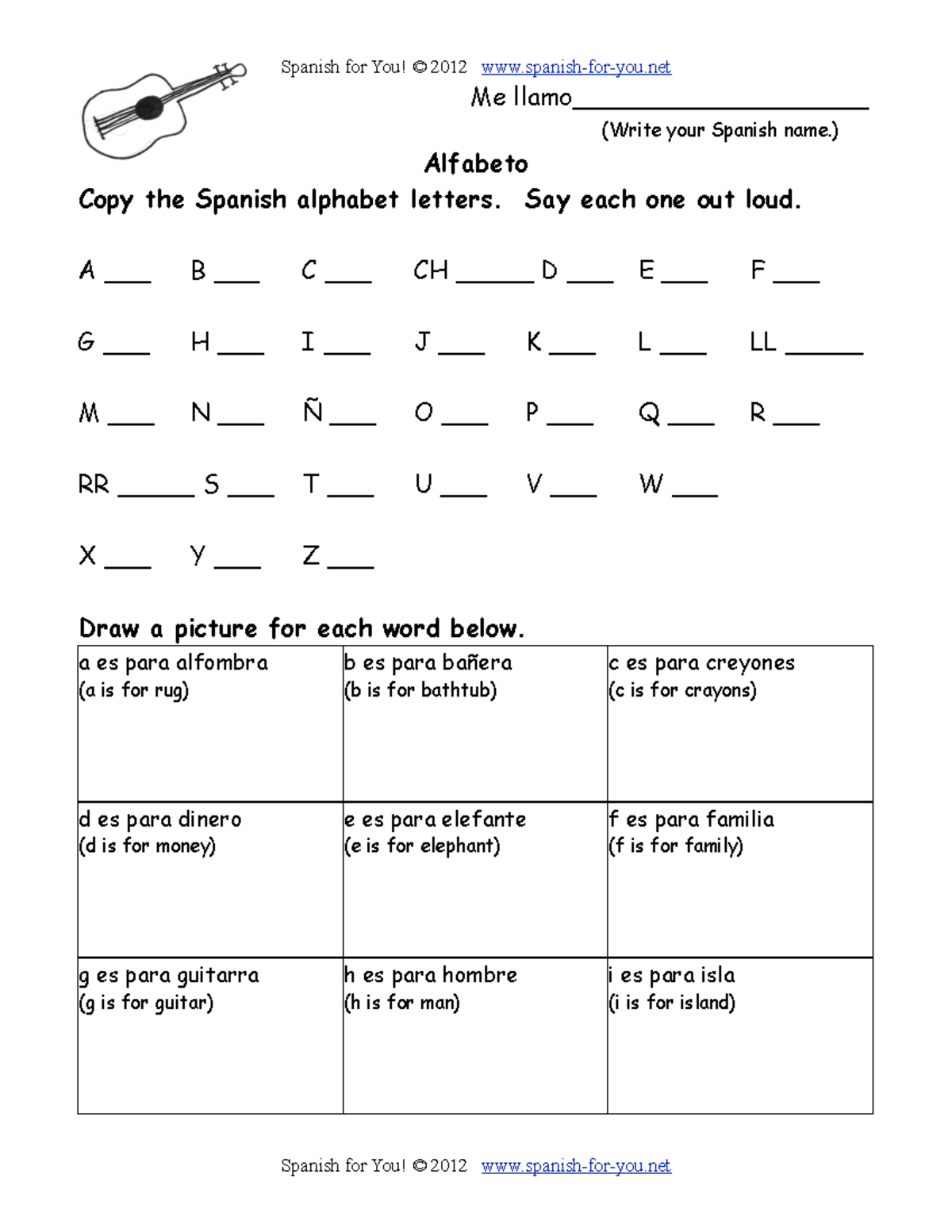 El alfabeto 1 - N/A - Me llamo___________________ (Write your Spanish ...