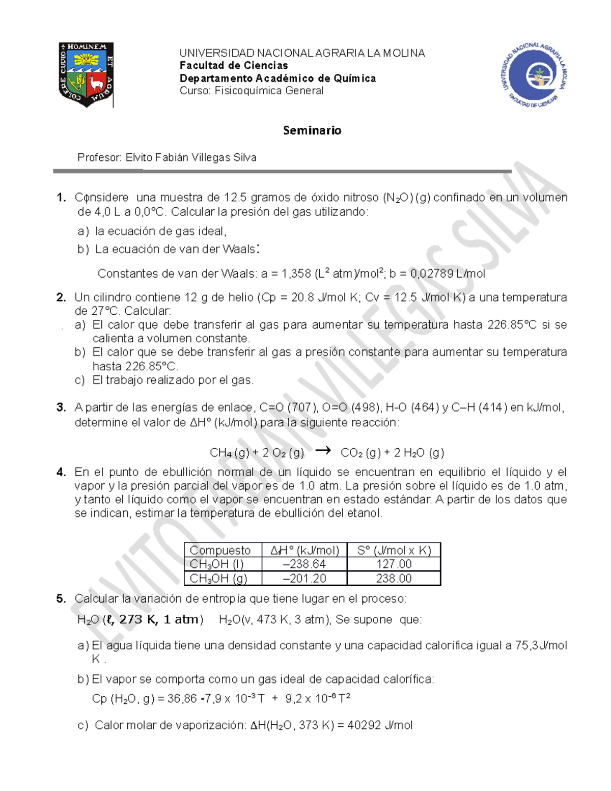 Seminario 2023-1 FQG - Profesor: Elvito Fabián Villegas Silva Considere ...