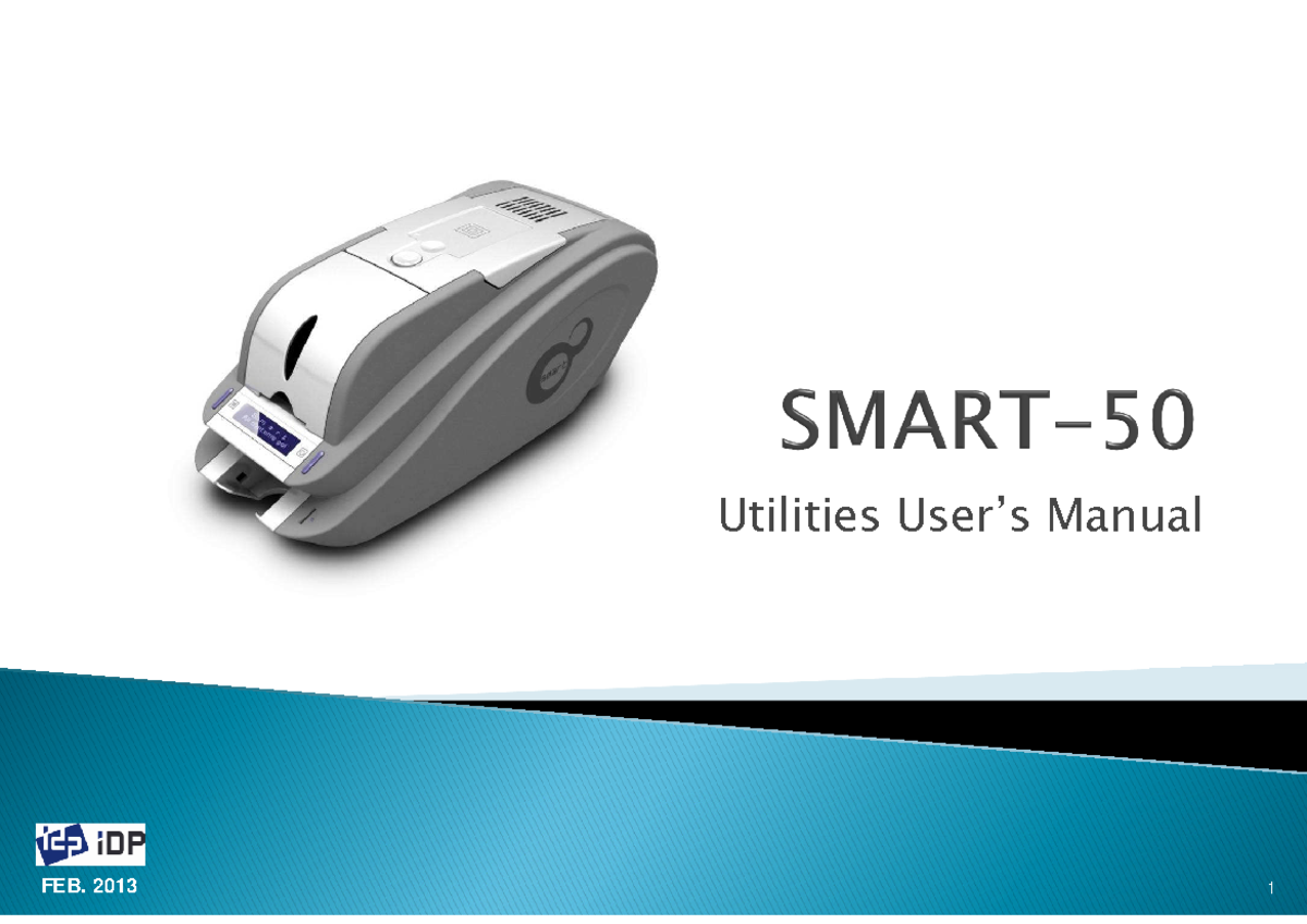 Smart Utilities User Manual - FEB. 2013 Utilities User’s Manual 1 Setup ...