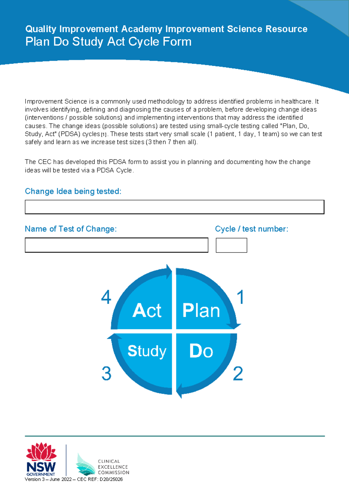 374 Plan-Do-Study-Act-Cycle-Form - Version 3 – June 2022 – CEC REF: D20 ...