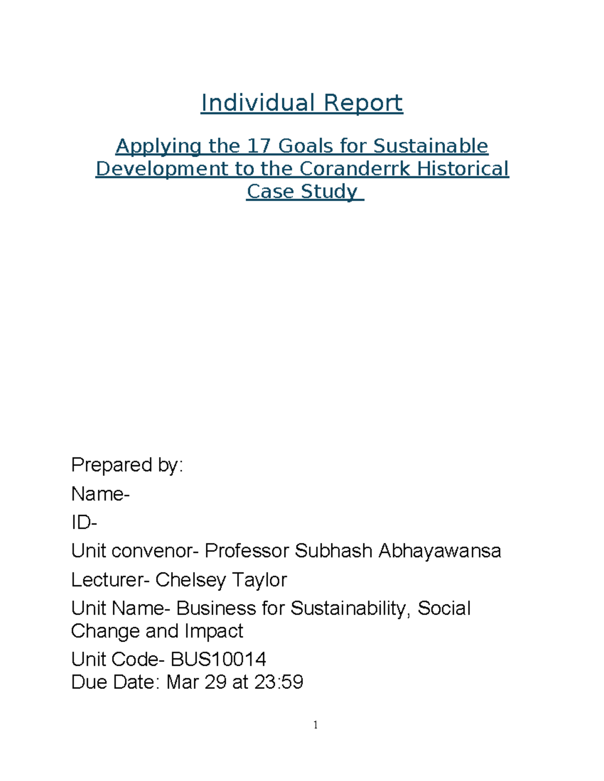 Development to the Coranderrk Historical Case BUS10014 Study ...