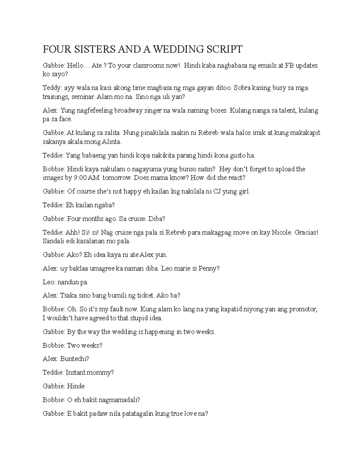 FOUR Sisters AND A Wedding Script - FOUR SISTERS AND A WEDDING SCRIPT ...