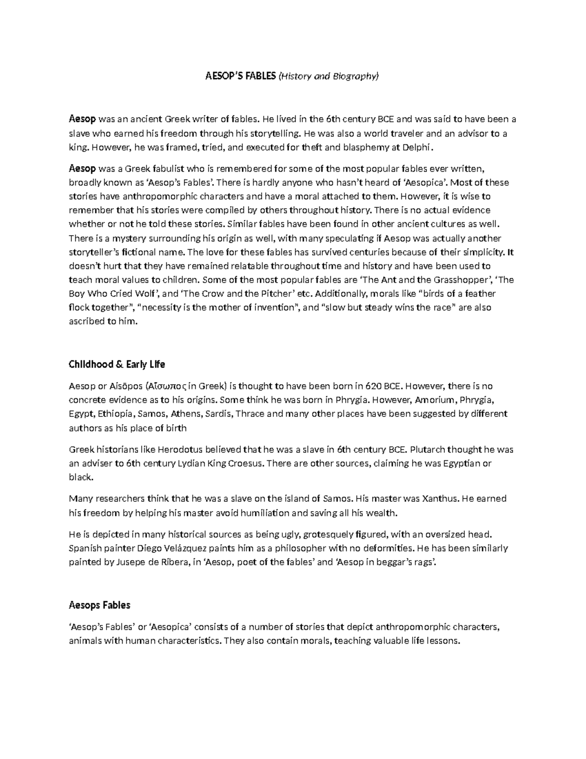 Aesop - AESOP’S FABLES (History and Biography) Aesop was an ancient ...