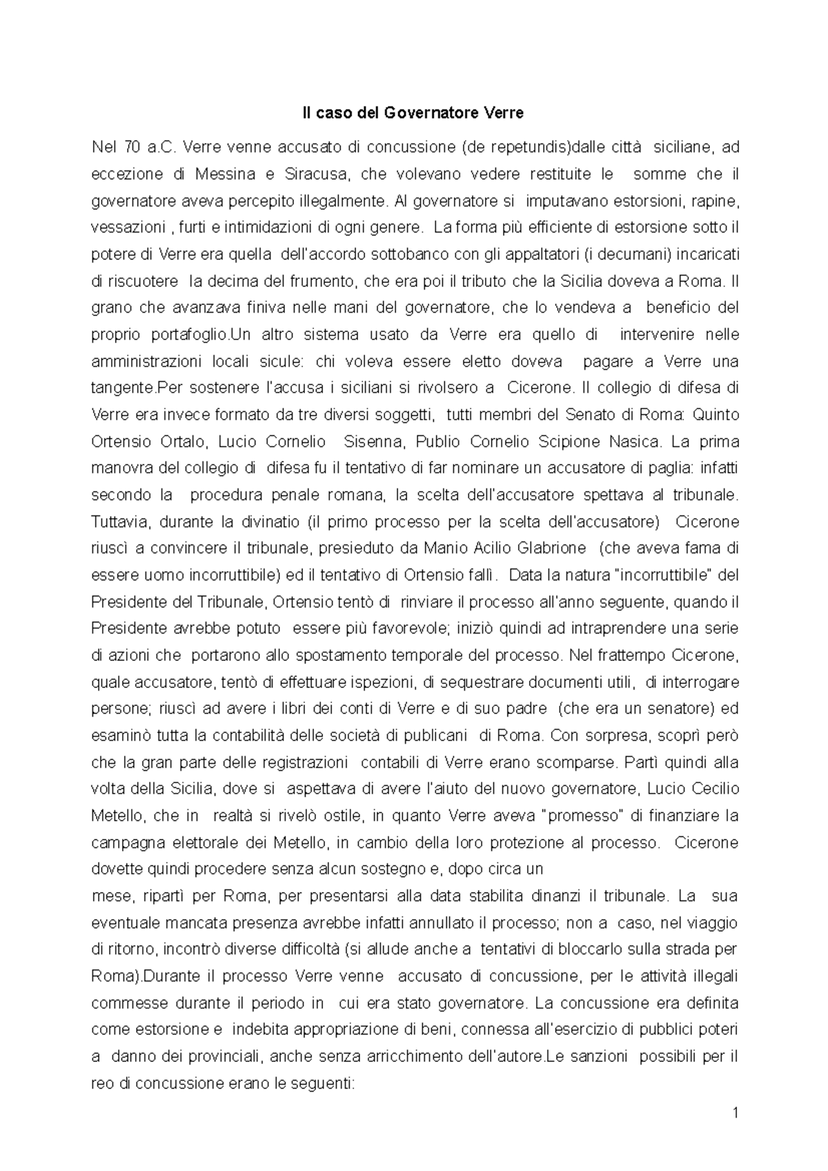 processo a Verre - Il caso del Governatore Verre Nel 70 a. Verre venne ...