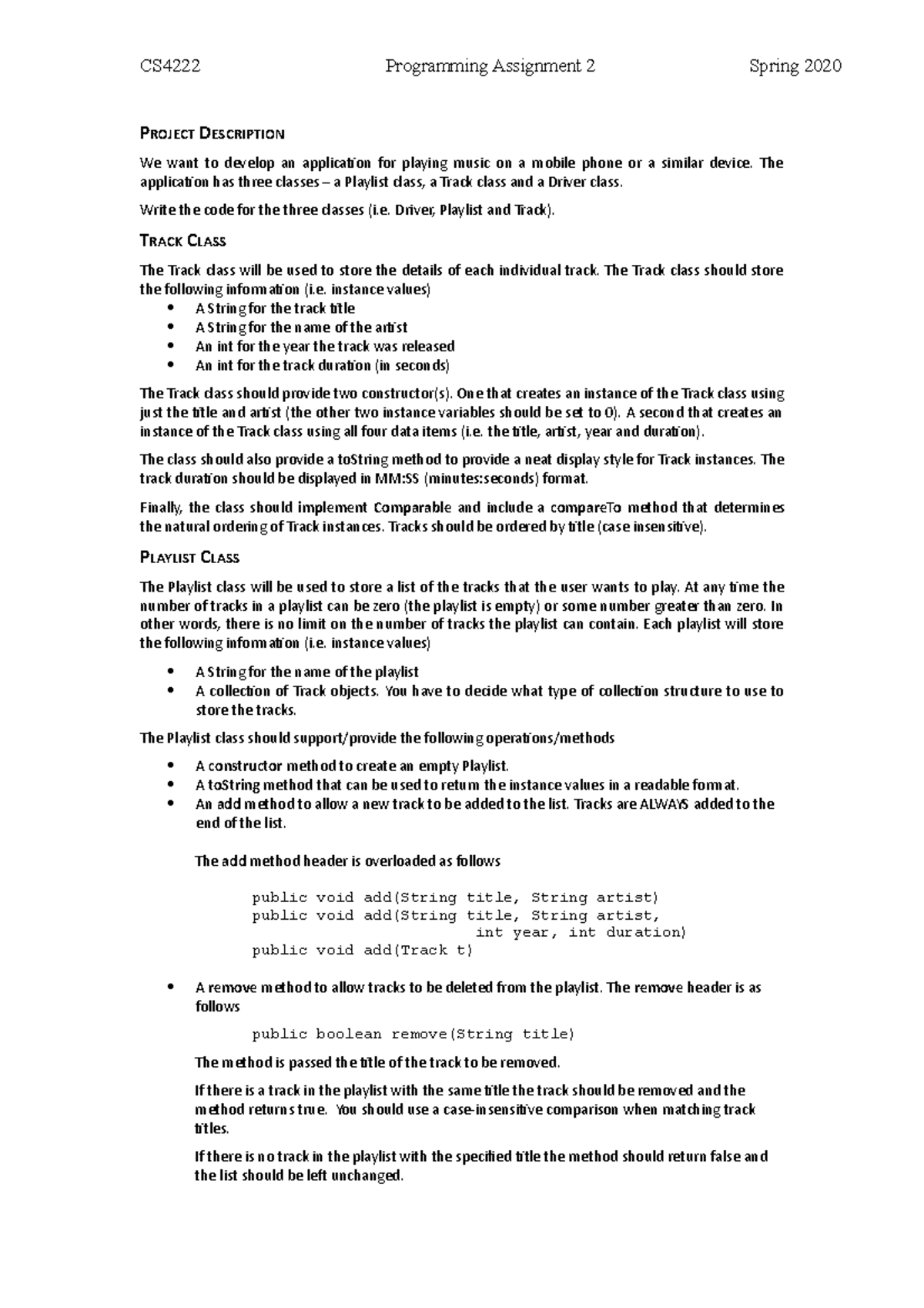 CS4222 Programming Assignment - The application has three classes – a ...