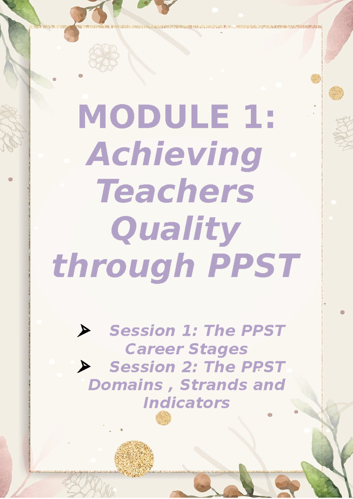 Portfolio TIP Course 3 - none - MODULE 1: Achieving Teachers Quality ...