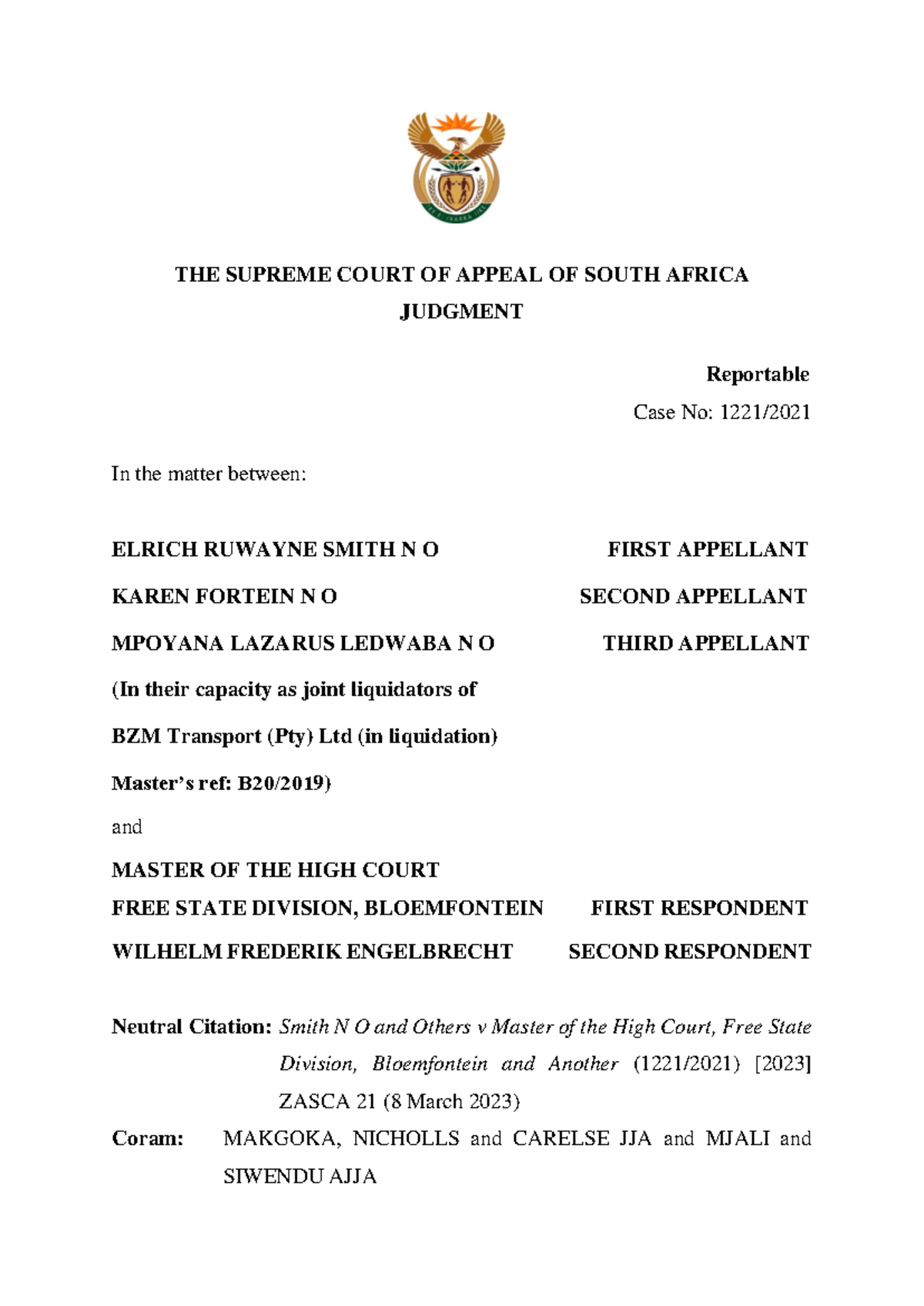 Smith N O and Others v Master of the High Court, Free State Division ...