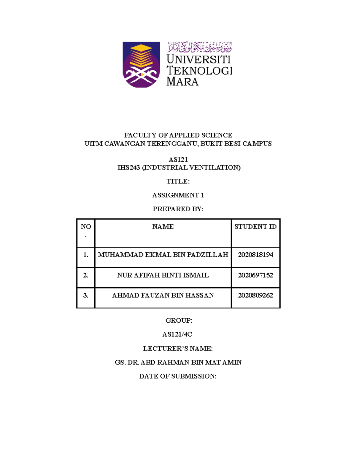 Assignment 1 Ekmal Fauzan Afifah - FACULTY OF APPLIED SCIENCE UiTM CAWANGAN TERENGGANU, BUKIT ...