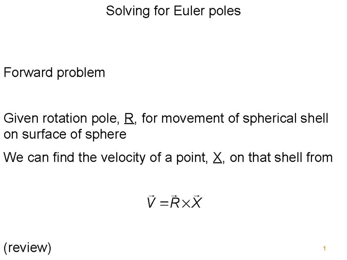 Invert 4Euler - Solving for Euler poles - 1 Solving for Euler poles ...