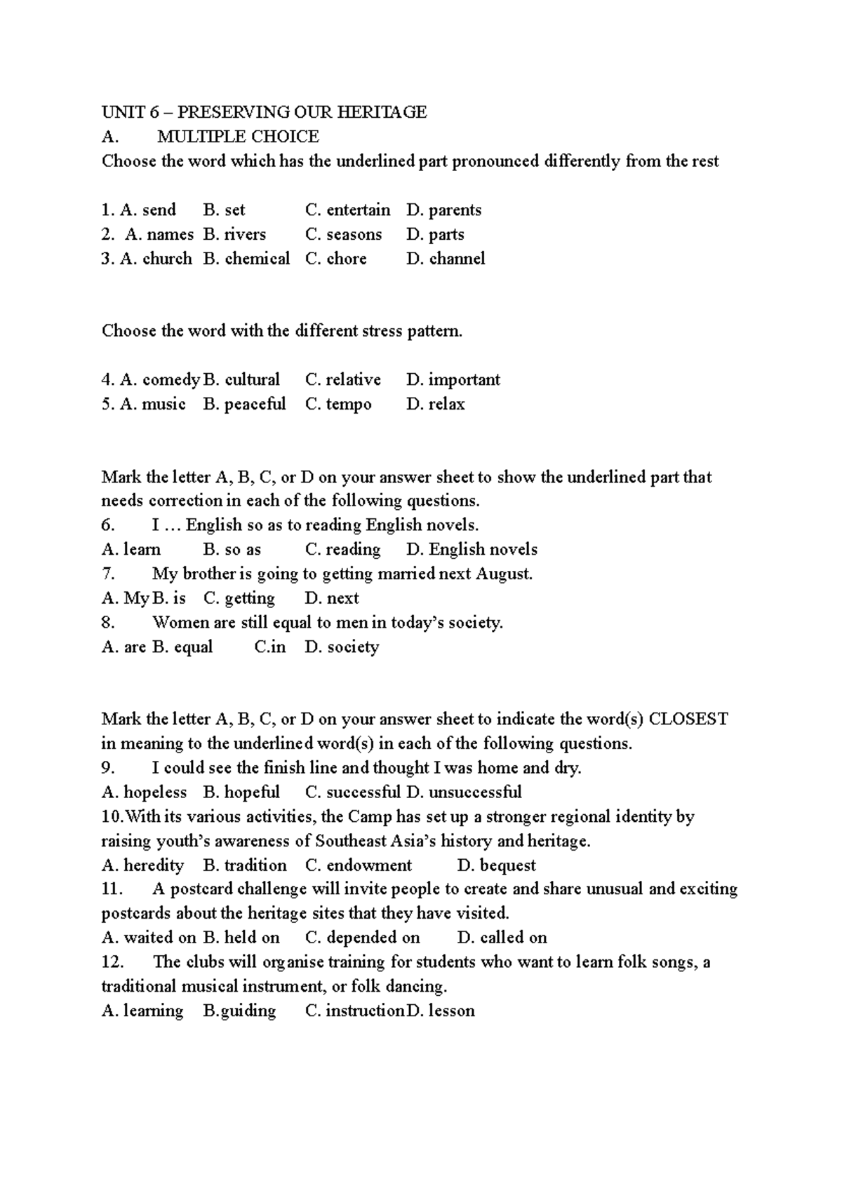 English Multiple Choice - UNIT 6 – PRESERVING OUR HERITAGE A. MULTIPLE ...