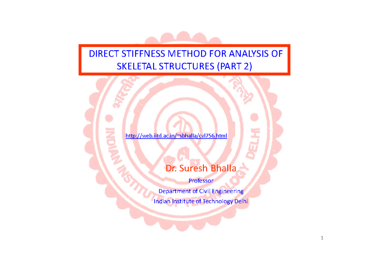Stiffness 2 - Advanced structural analysis IIT delhi suresh bhalla ...