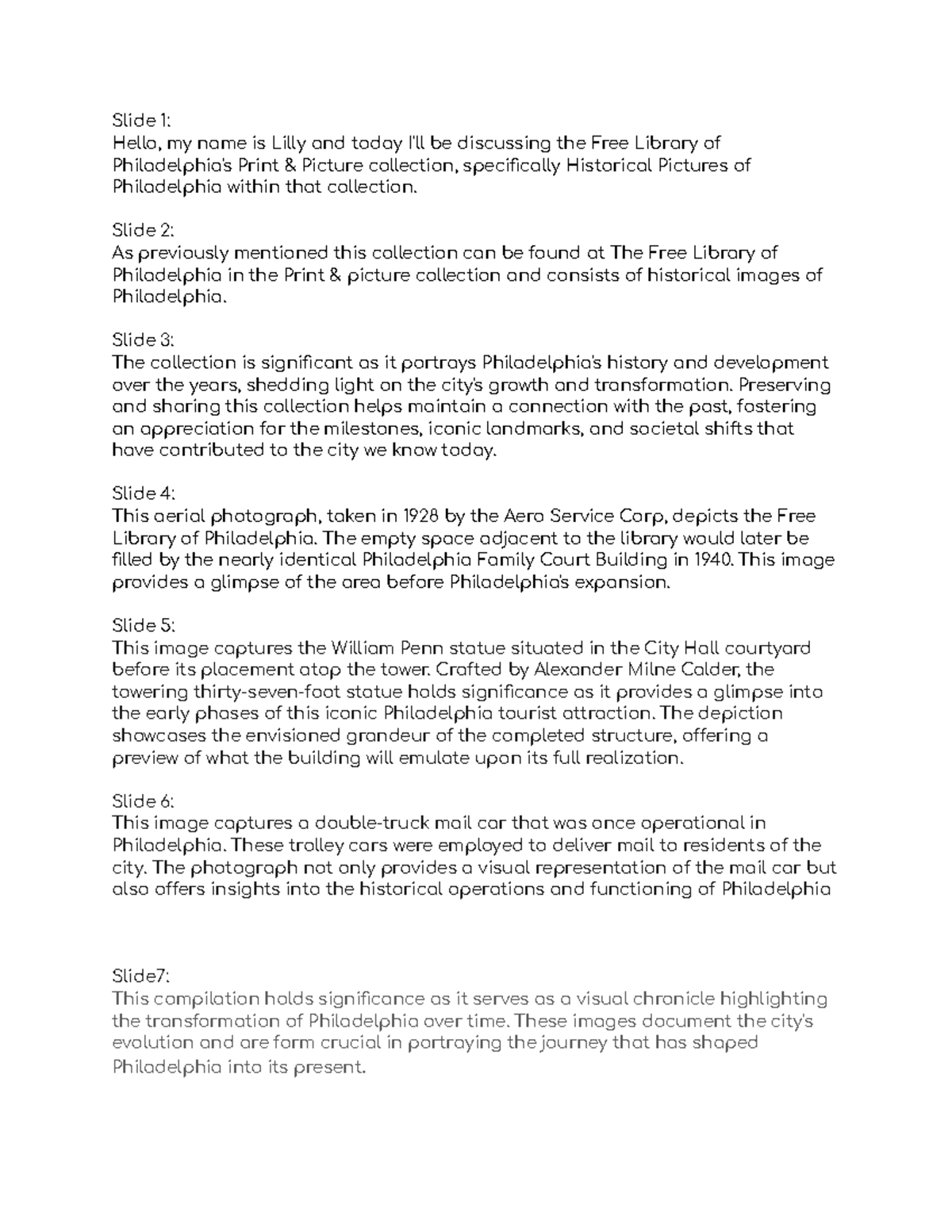 English - Slide 1: Hello, my name is Lilly and today I'll be discussing ...