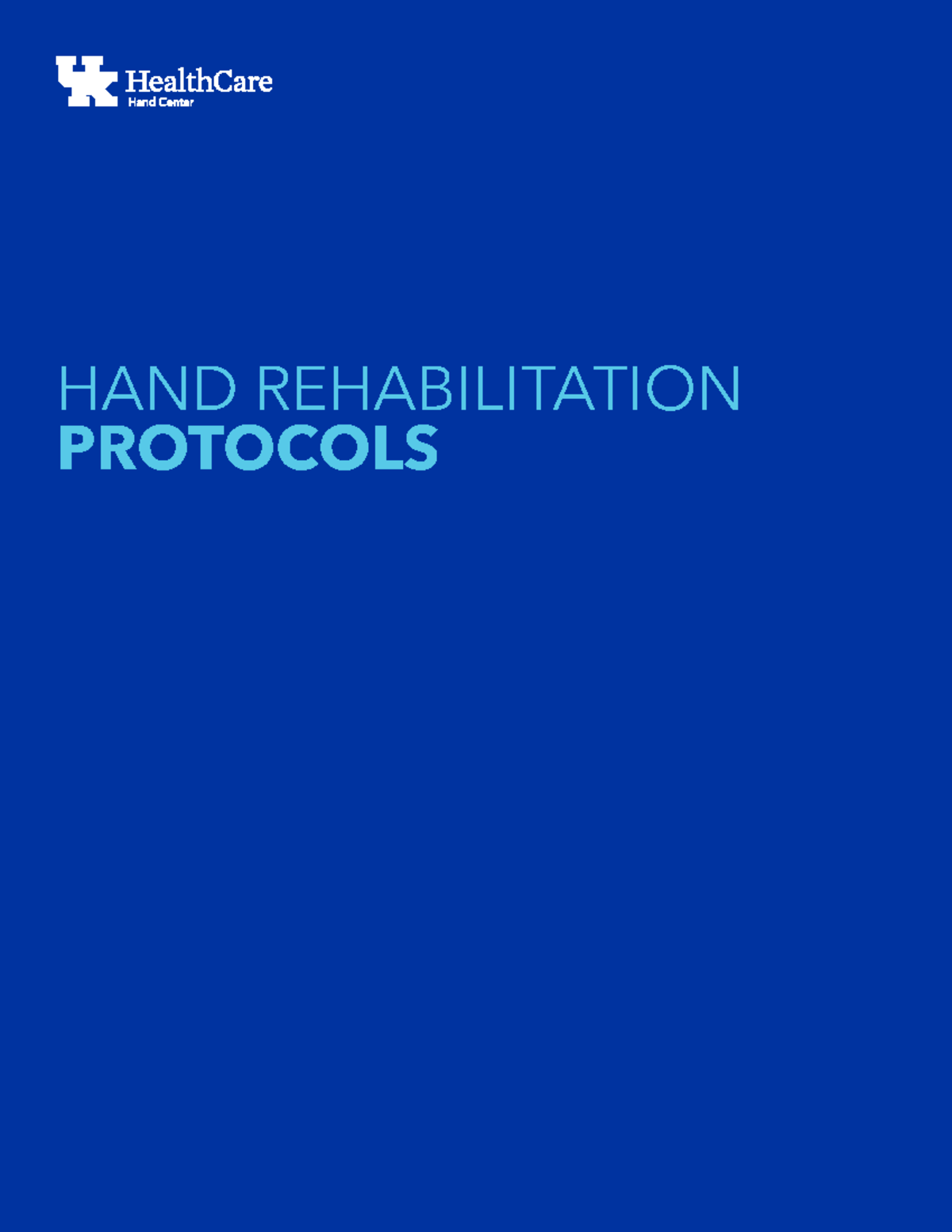 Han Rehab Protocols - HAND REHABILITATION PROTOCOLS TABLE OF CONTENTS ...
