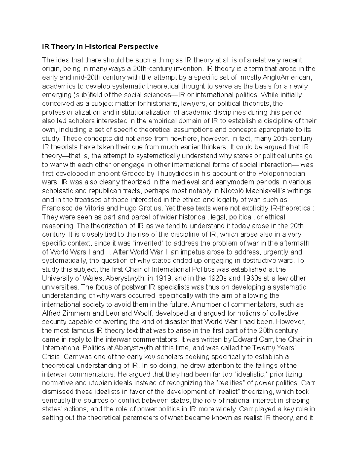 IR Theory in Historical Perspective - IR theory is a term that arose in ...