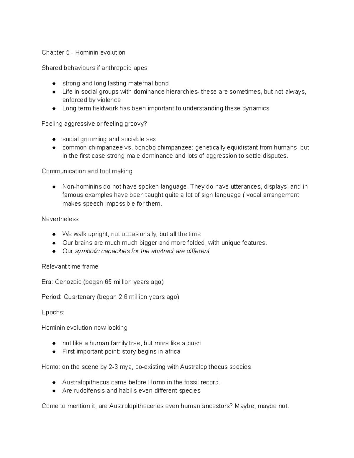 Chapter 5 - Hominin evolution - Chapter 5 - Hominin evolution Shared behaviours if anthropoid ...