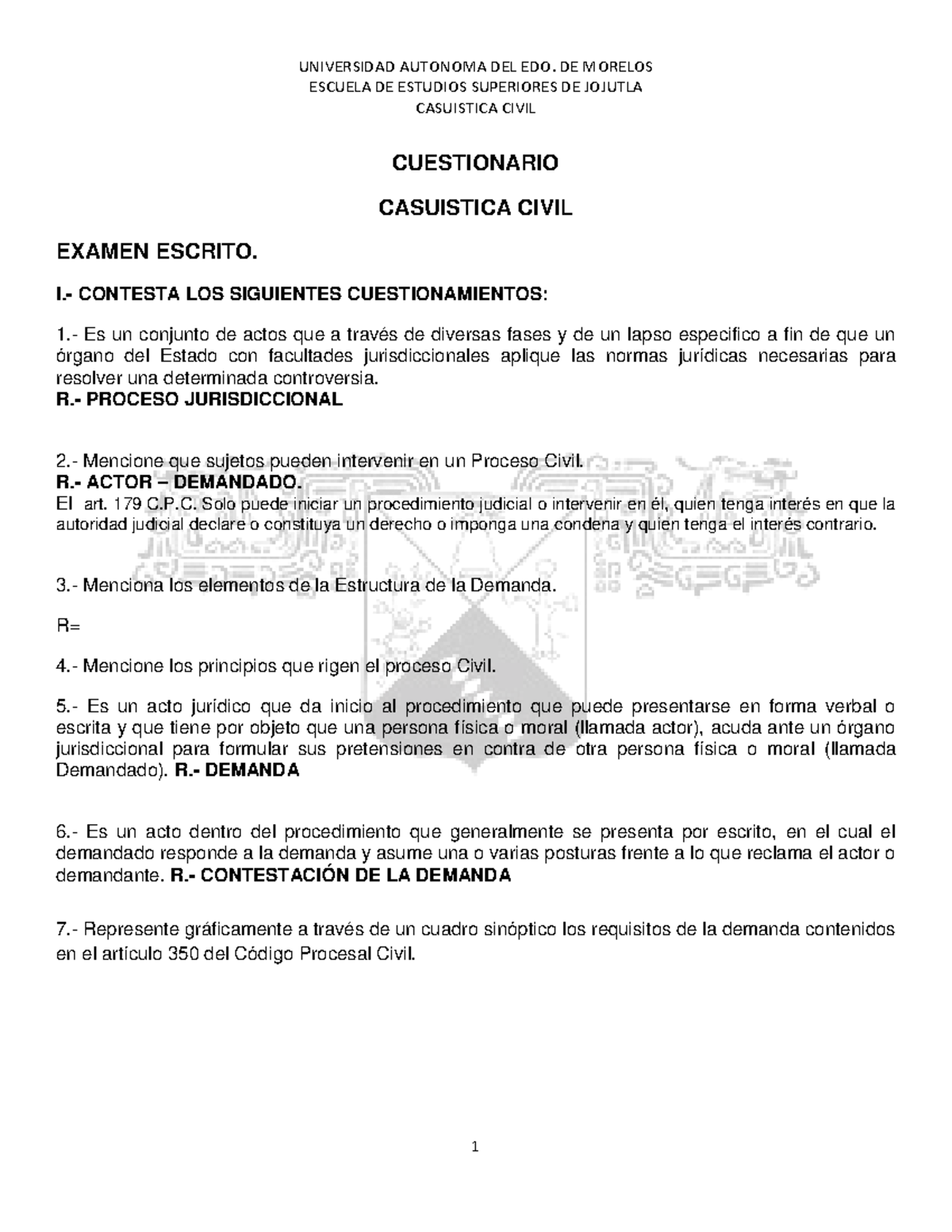 Cuestionario Casuistica Civil - ESCUELA DE ESTUDIOS SUPERIORES DE ...