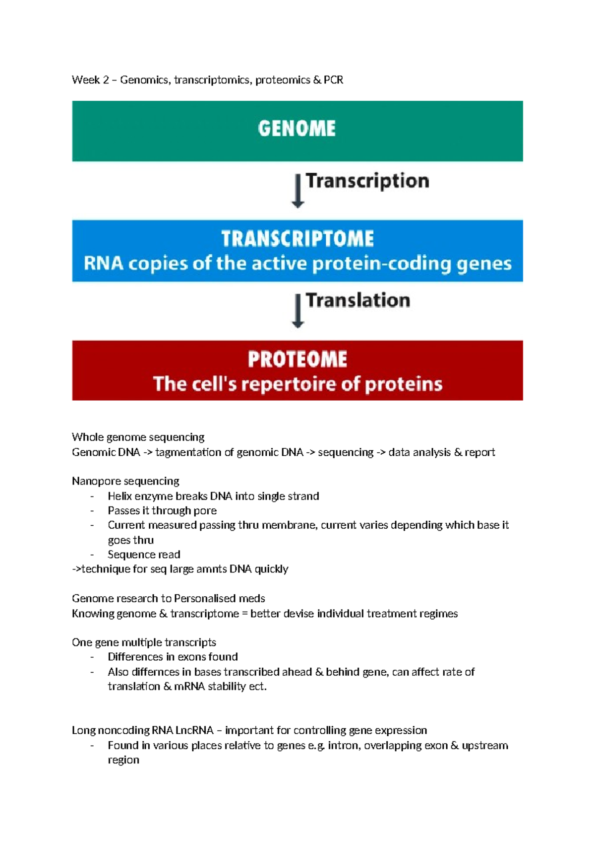 Week 2 - genomics - lecture 4 - Week 2 – Genomics, transcriptomics, proteomics & PCR Whole - Studocu
