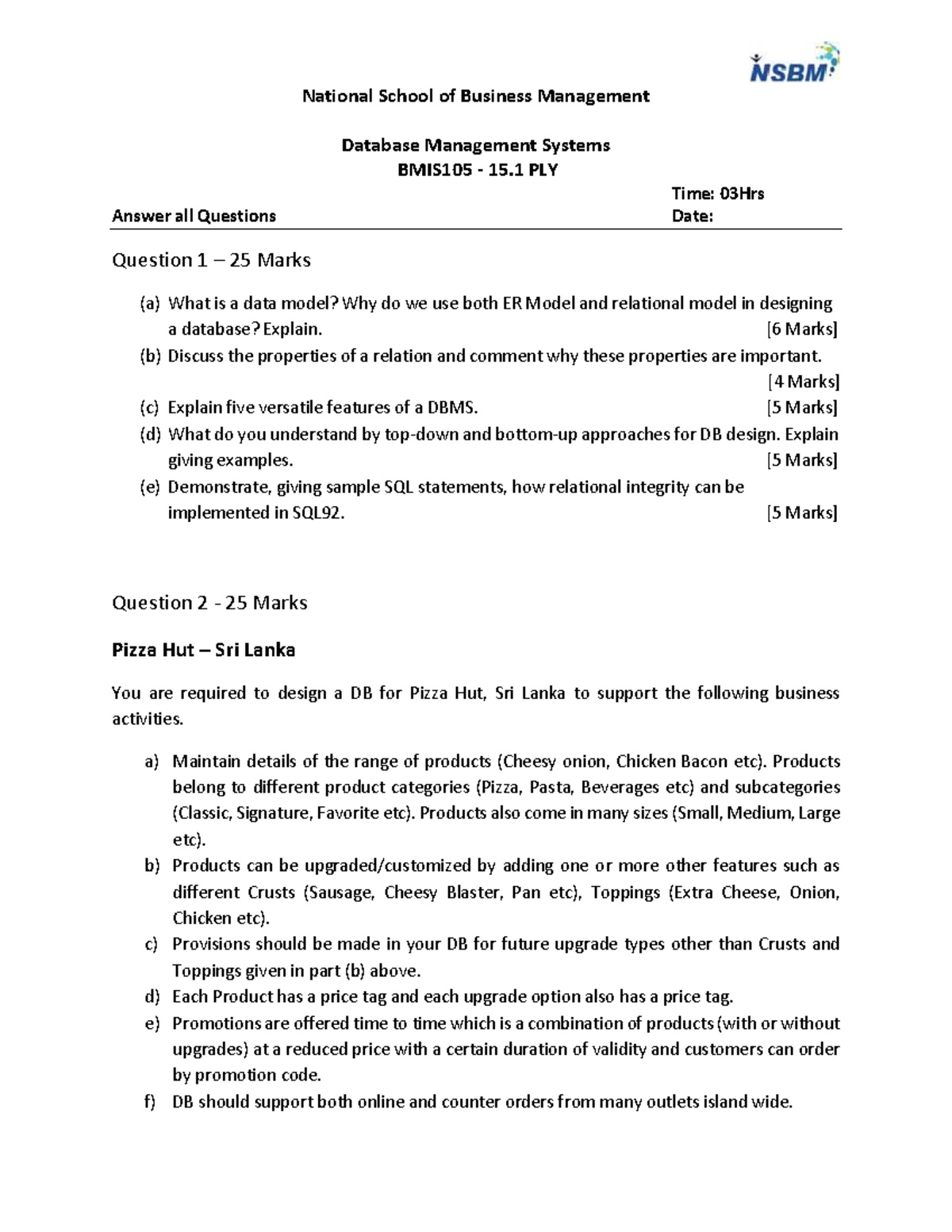 BMIS105 DBMS Exam Paper 15 - National School of Business Management ...