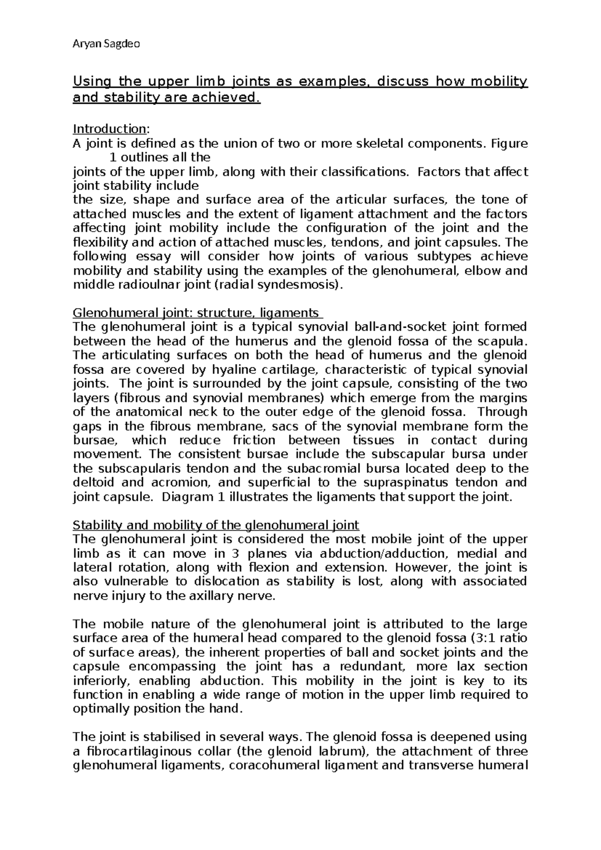 Using the upper limb joints as examples, discuss how mobility and ...