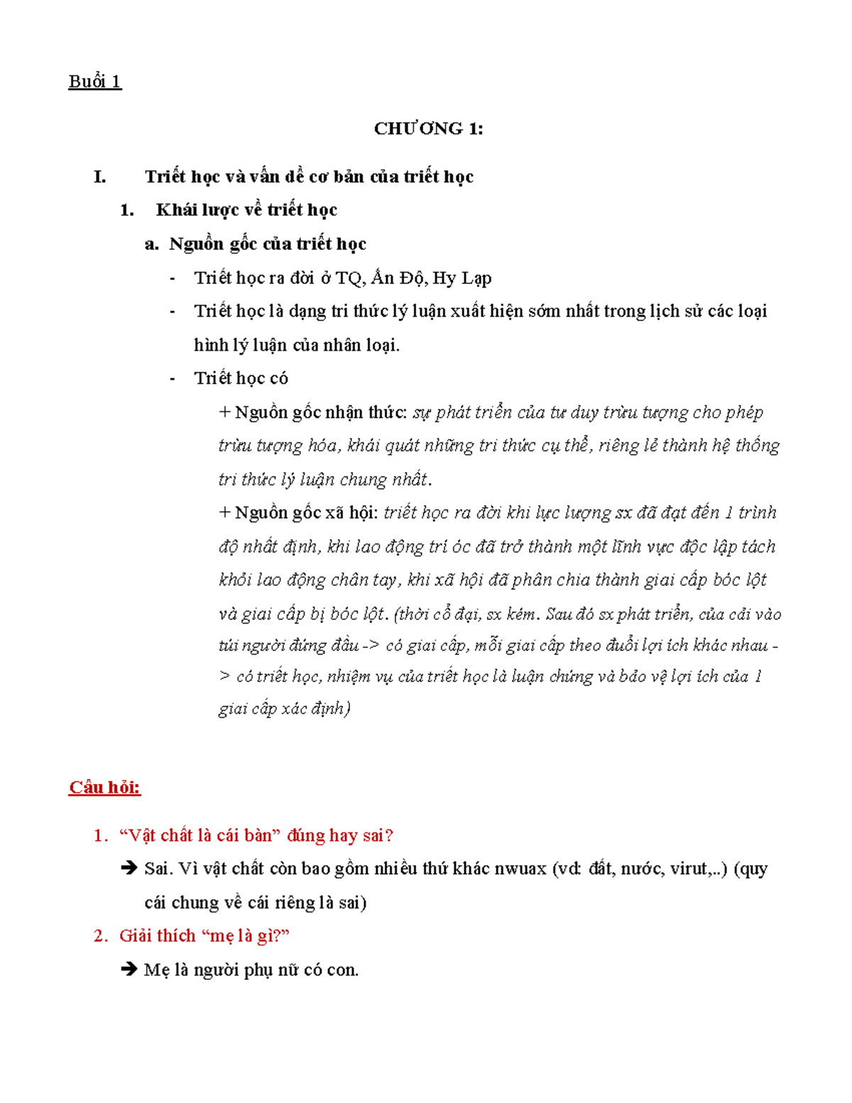 Triết - ttttt - Buổi 1 CHƯƠNG 1: I. Triết học và vấn dề cơ bản của ...