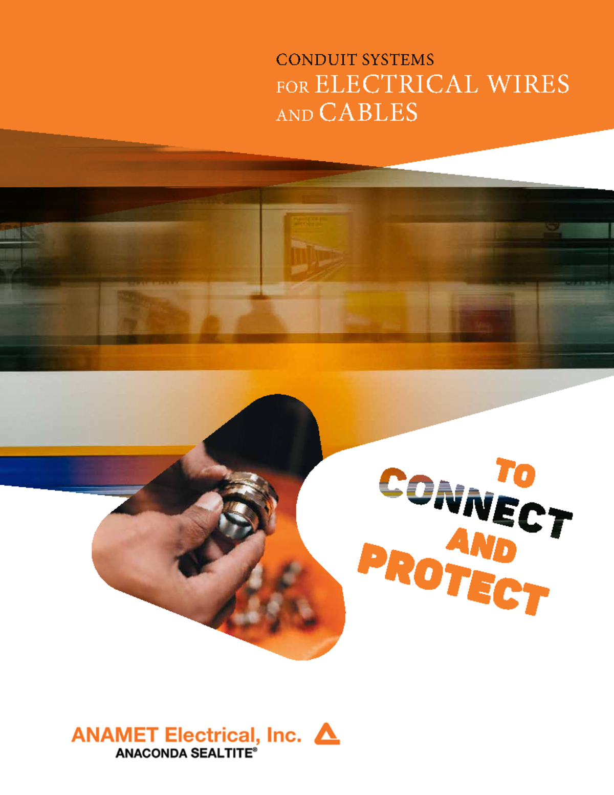 Anamet-Catalog - CONDUIT SYSTEMS FOR ELECTRICAL WIRES AND CABLES For ...