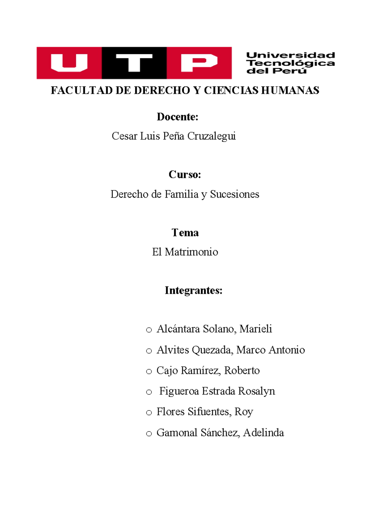 TA1 Derecho DE Familia elmatrimonio - FACULTAD DE DERECHO Y CIENCIAS HUMANAS Docente: Cesar Luis ...