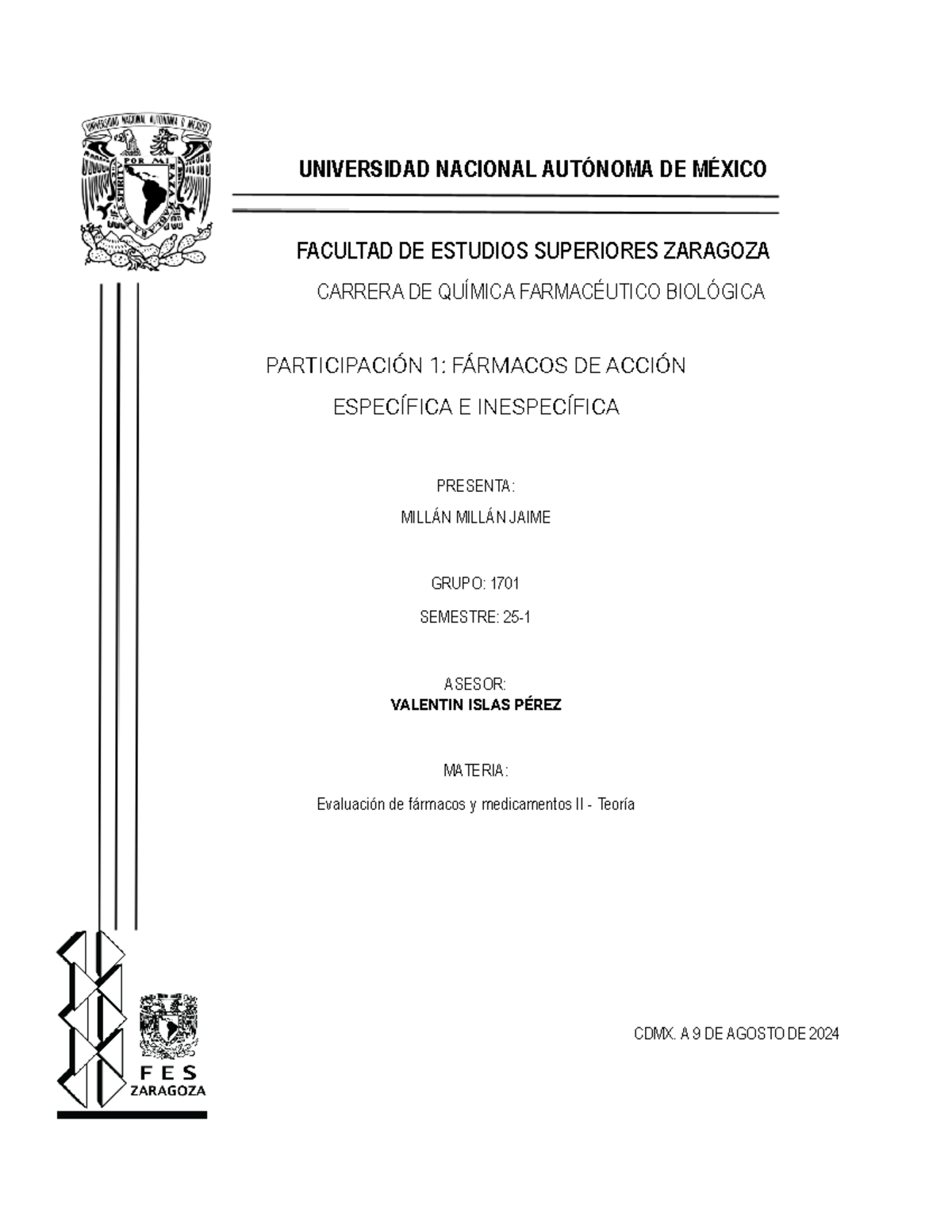 Participacion 1 Farmacos de accion especifica e inespecifica ...