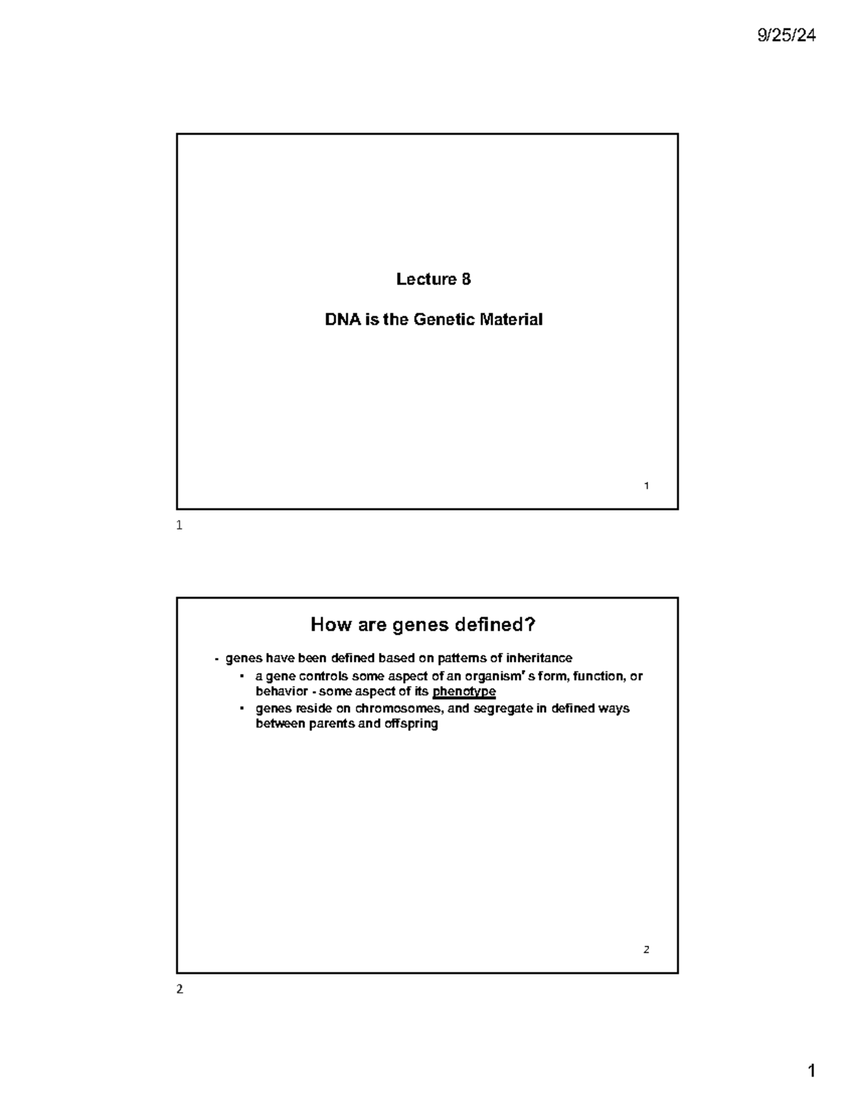 Lecture 8 DNA Genetic Material 2024 - 1 Lecture 8 DNA is the Genetic ...