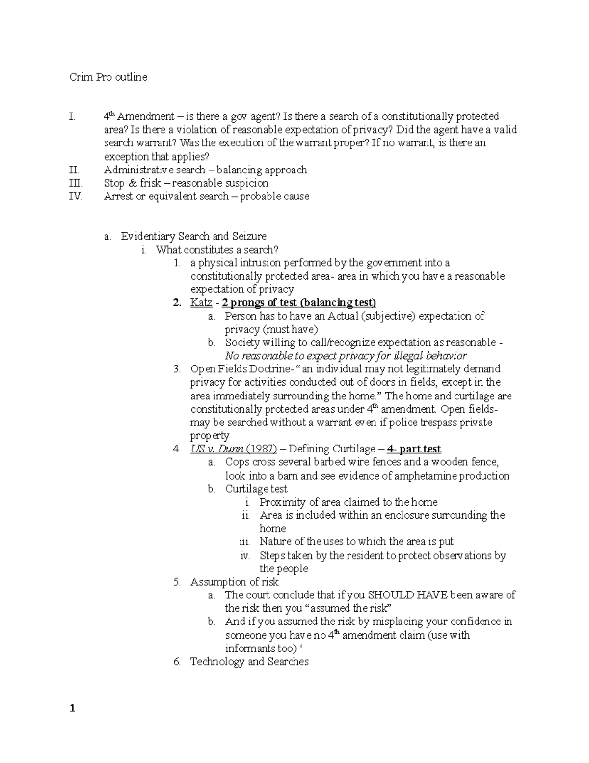Crim Pro outline - 4th Amendment – is there a gov agent? Is there a ...