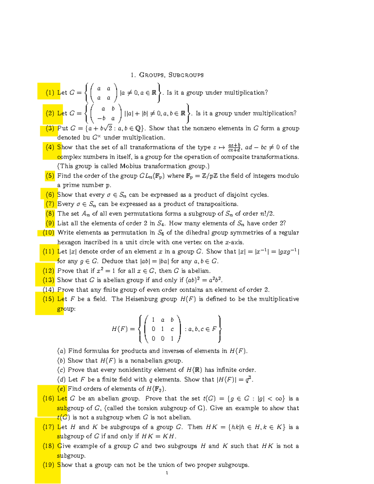 Tut1 - Practice tutorial sheet shared by professor - Groups, Subgroups (1) Let G = {( a a a a ...