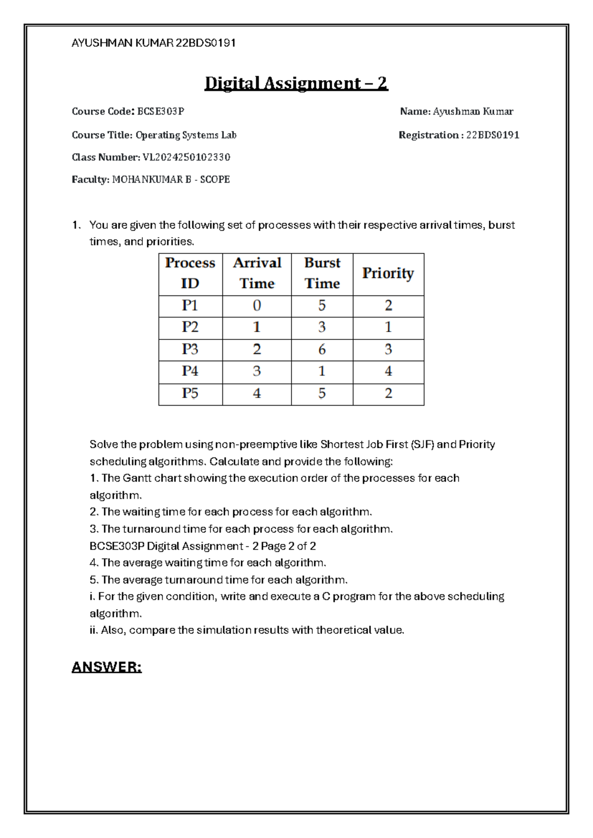 Operating Systems Lab Da 2 Digital Assignment 2 Course Code Bcse303p Name Ayushman Kumar 