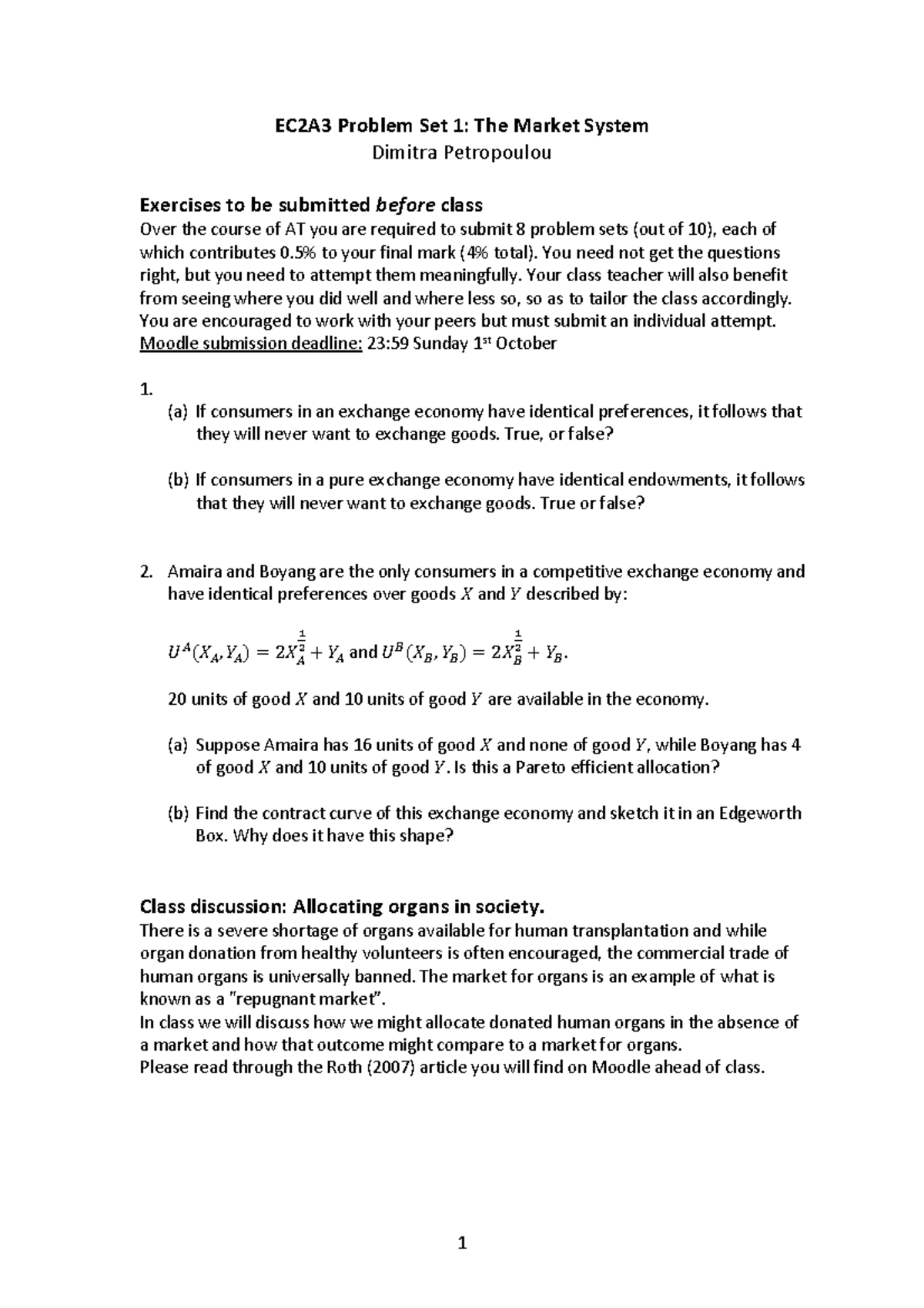 Problem Set 1 - ps1 - 1 EC2A3 Problem Set 1: The Market System Dimitra Petropoulou Exercises to ...
