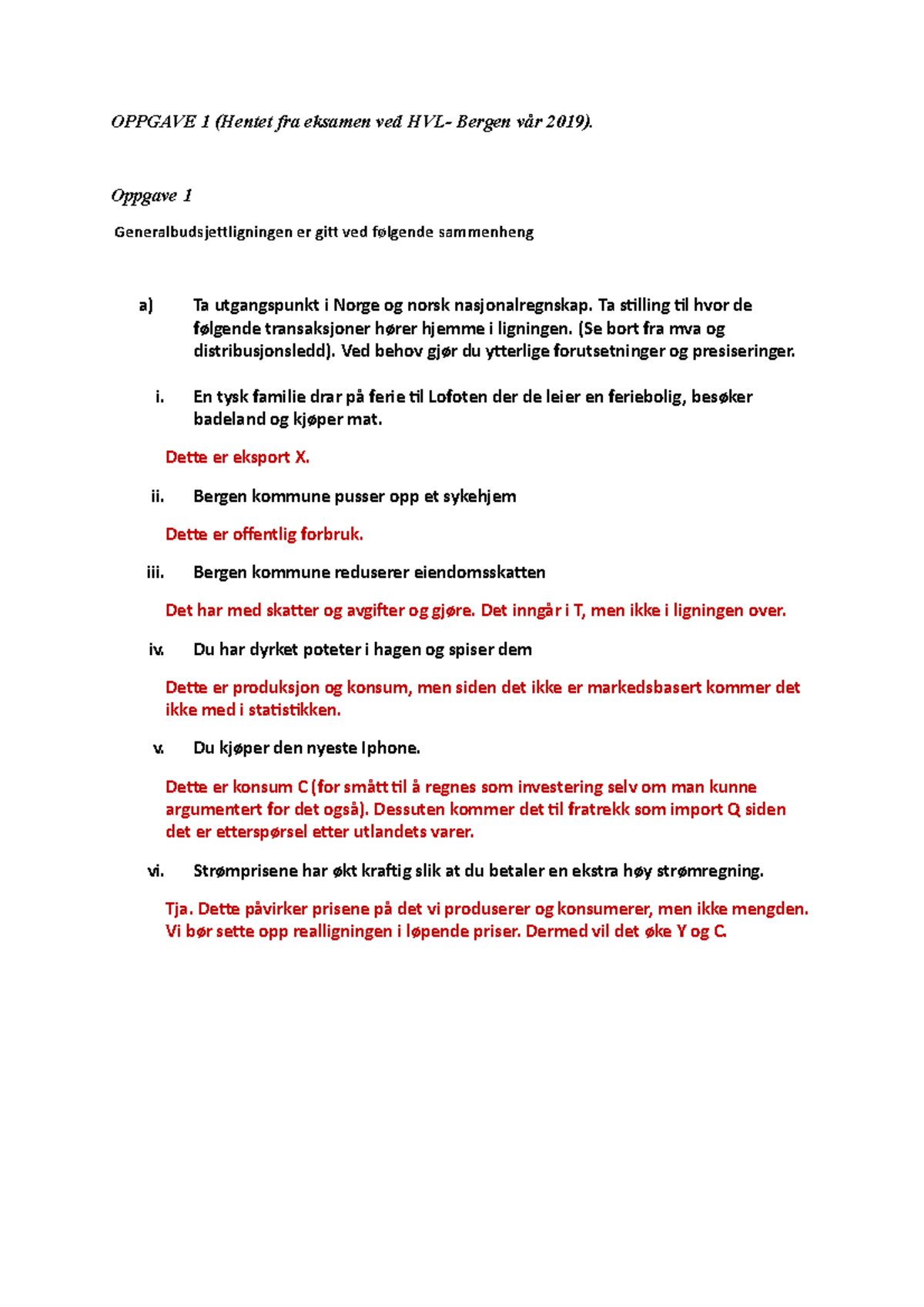 Obligatorisk innlevering 1 - 2022, løsningsforslag - OPPGAVE 1 (Hentet fra eksamen ved HVL ...