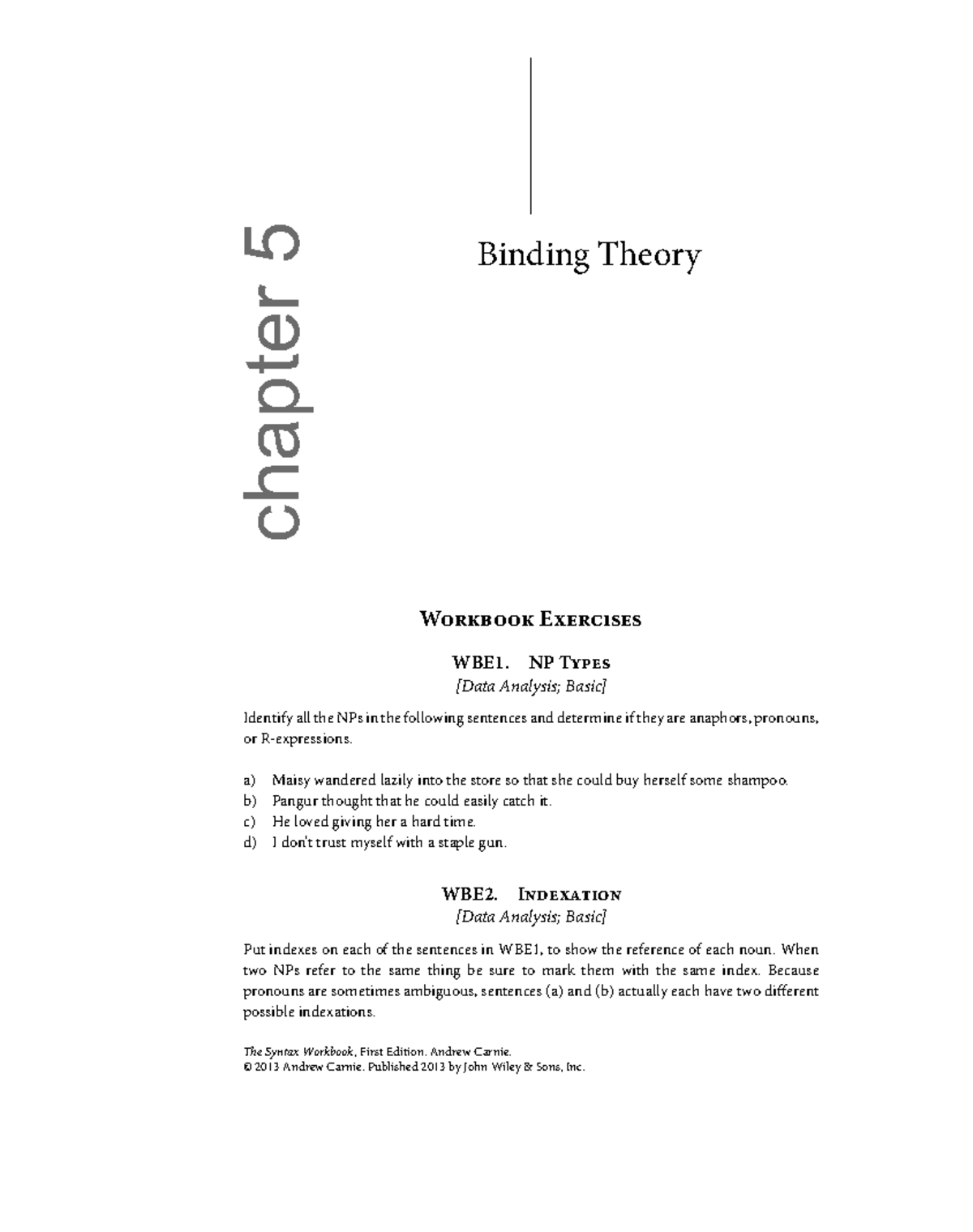 Binding Theory Wb Syntax The Syntax Workbook First Edition Andrew Carnie © 2013 Andrew
