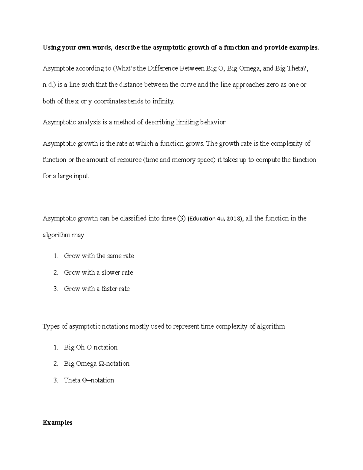 Week 2 Discussion - Algorithm - Using your own words, describe the ...