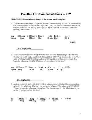Practice Titration Calculations - Practice Titration Calculations DIRECTIONS: Round all drug ...